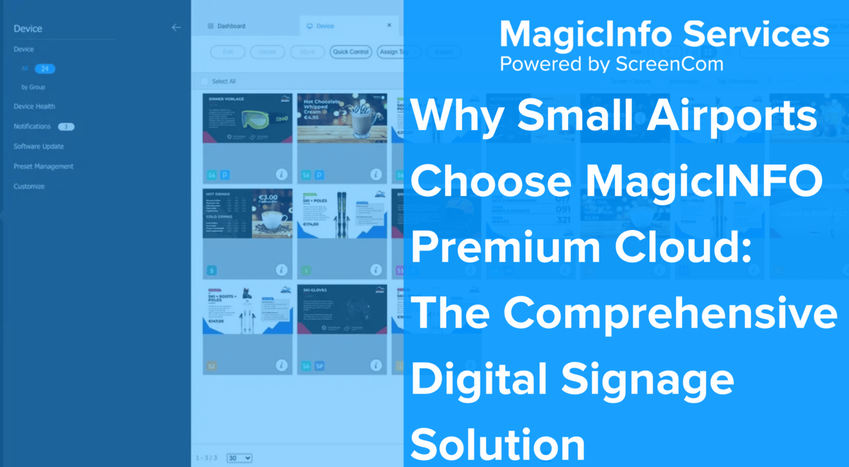 Why Small Airports Choose MagicINFO Premium Cloud: The Comprehensive Digital Signage Solution